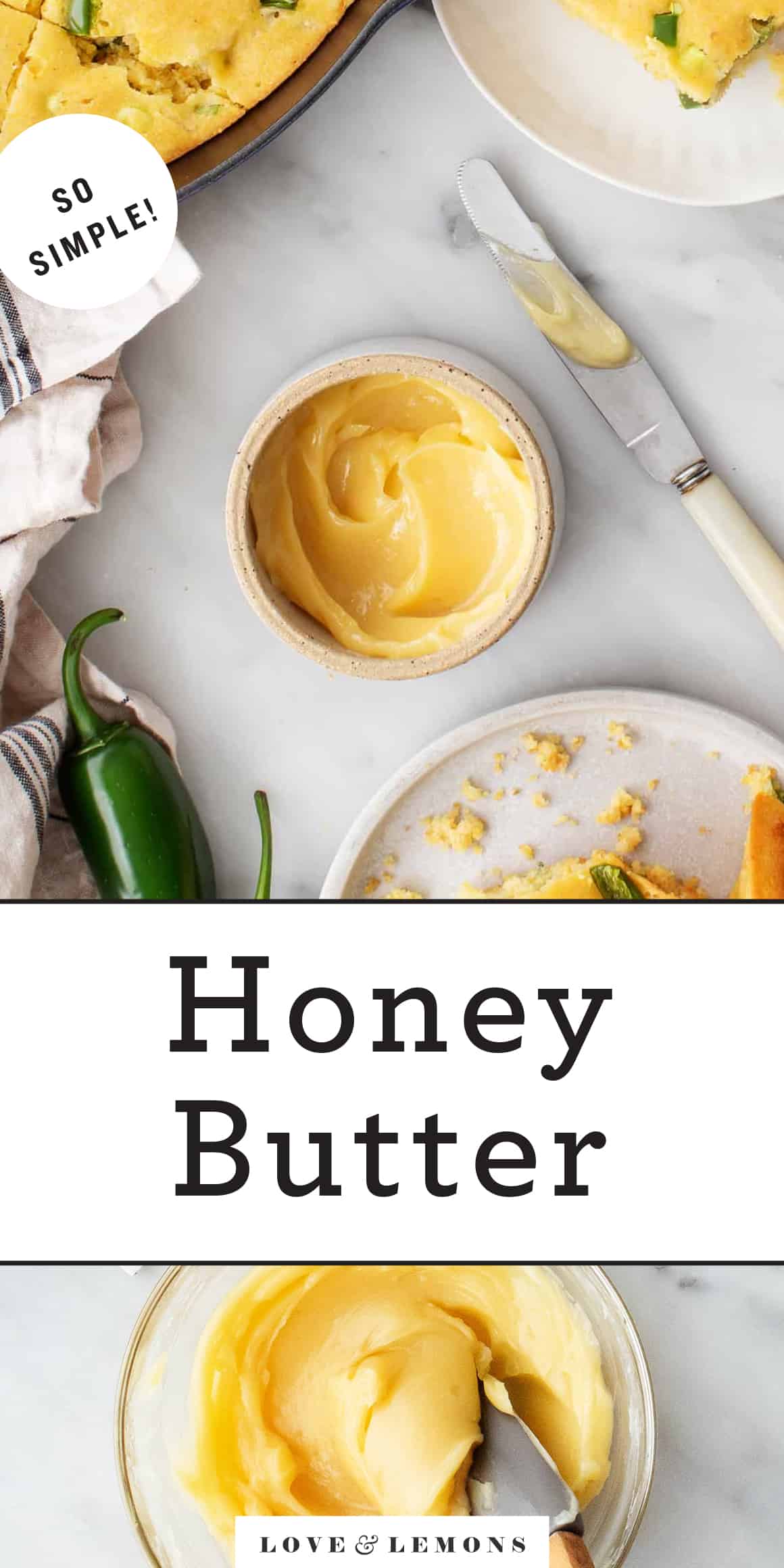 Honey Butter Recipe - Love and Lemons