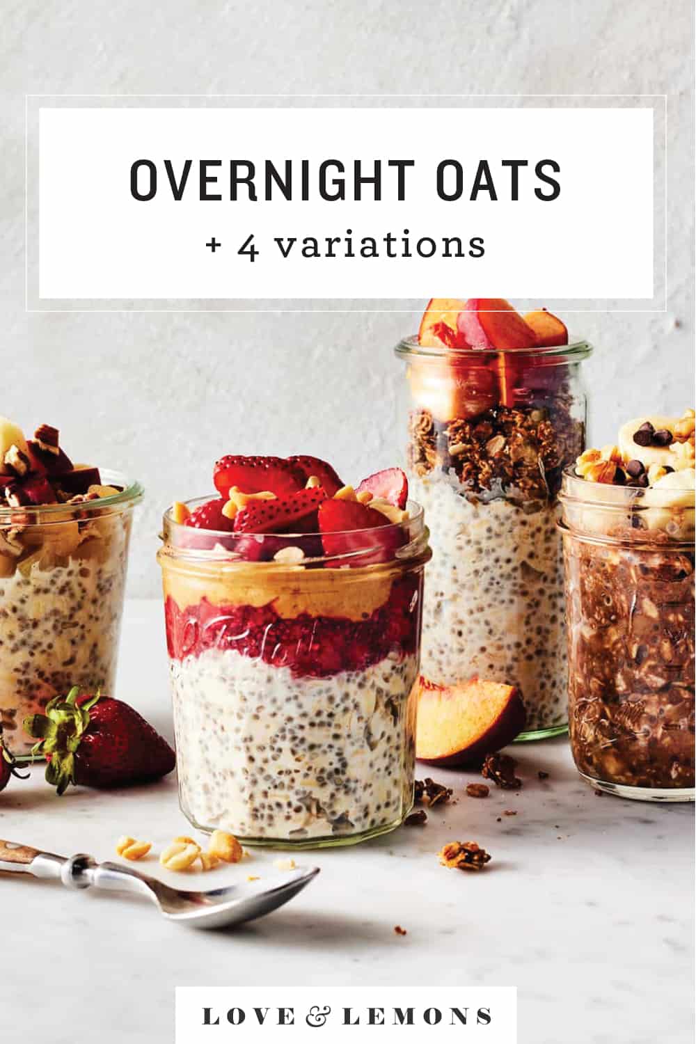 Overnight Oats Recipe - Love and Lemons