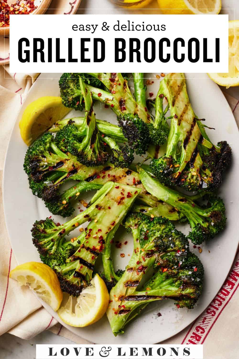 Grilled Broccoli Recipe - Love and Lemons
